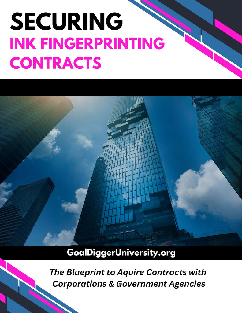 Securing Ink Fingerprinting Contracts w/ Corporations & Government Age ...